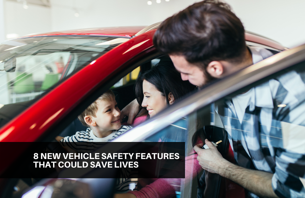 8 New Vehicle Safety Features That Could Save Lives